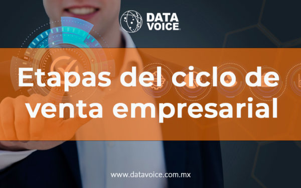 Etapas del Ciclo de venta empresarial